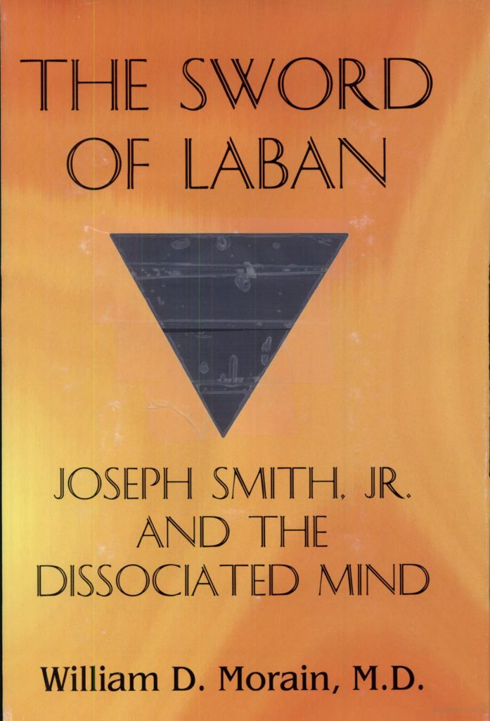 Being Joseph Smith | William D. Morain, The Sword of Laban: Joseph ...