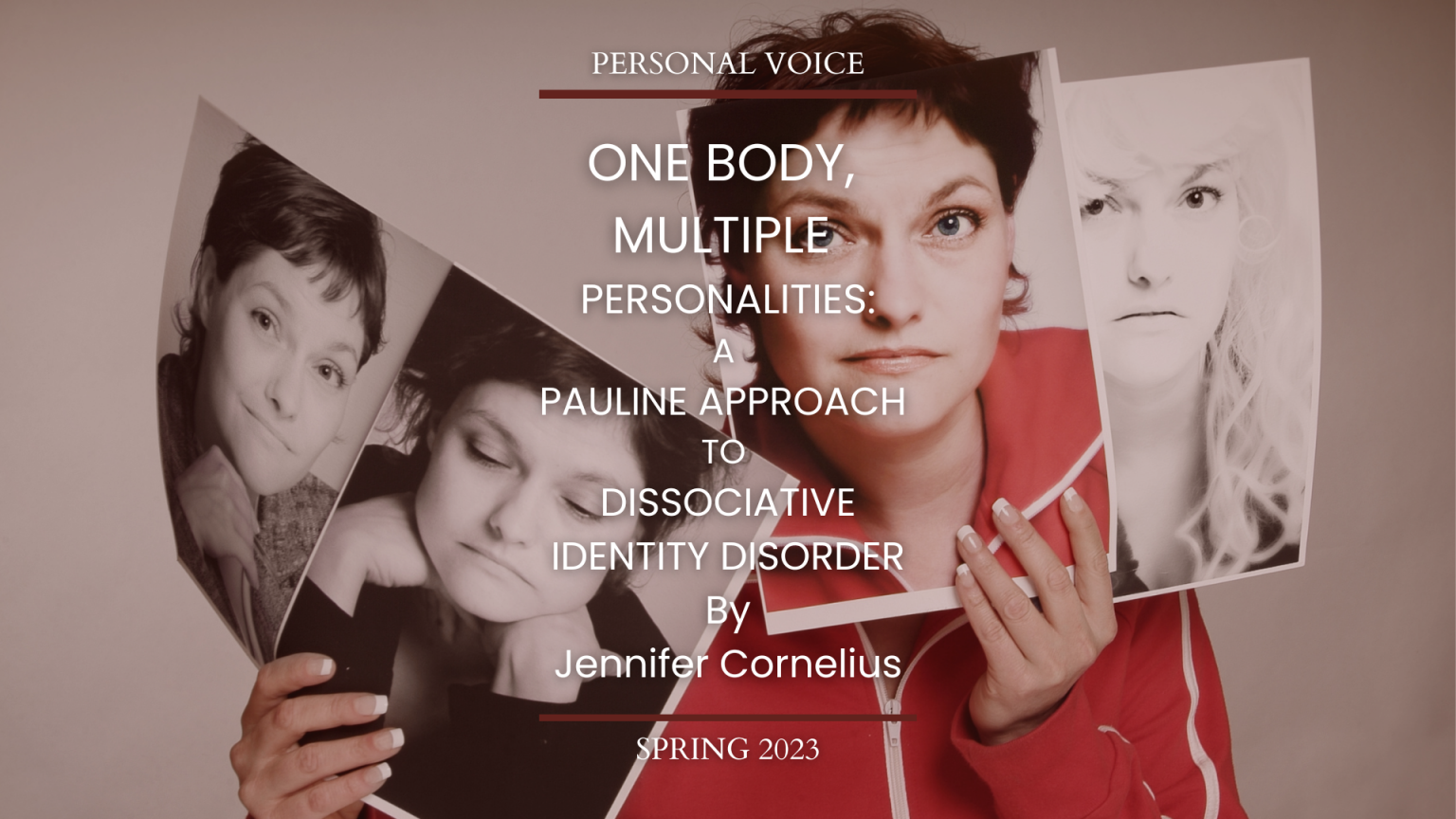 One Body, Multiple Personalities: A Pauline Approach to Dissociative ...