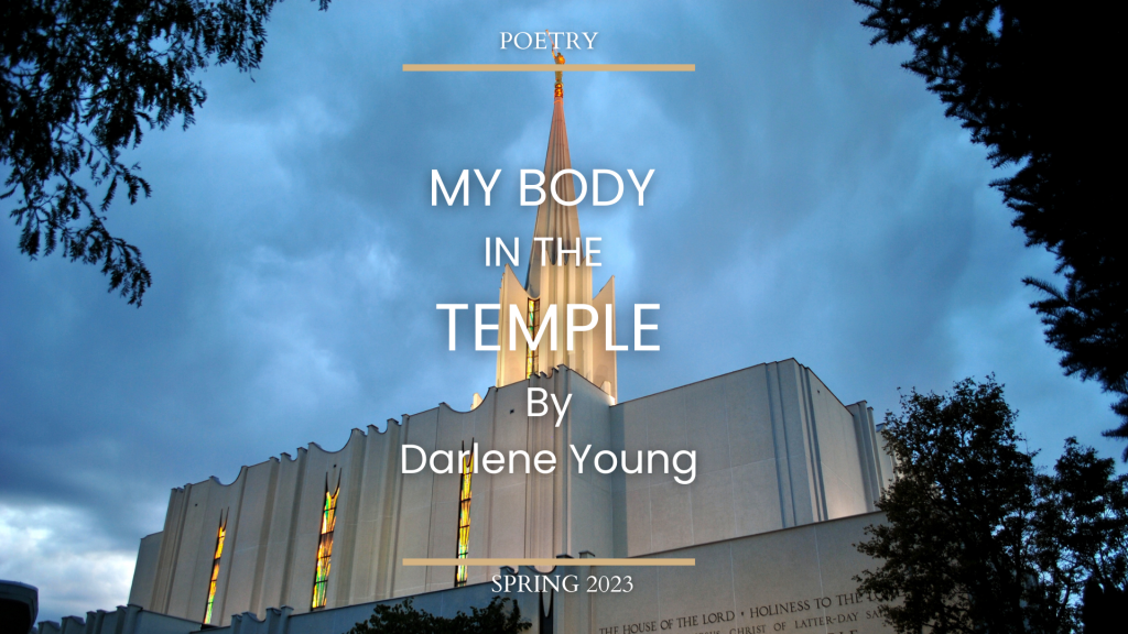 My Body in the Temple - Dialogue Journal