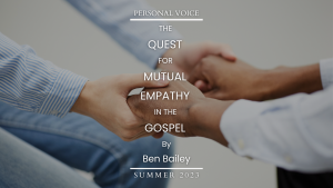The Quest for Mutual Empathy in the Gospel - Dialogue Journal