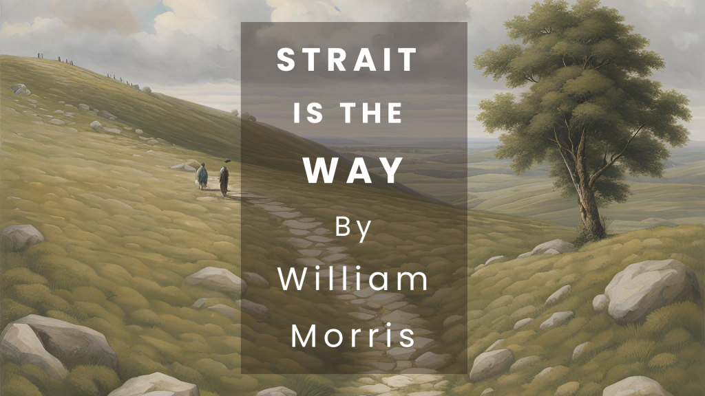 Strait is the Way - Dialogue Journal